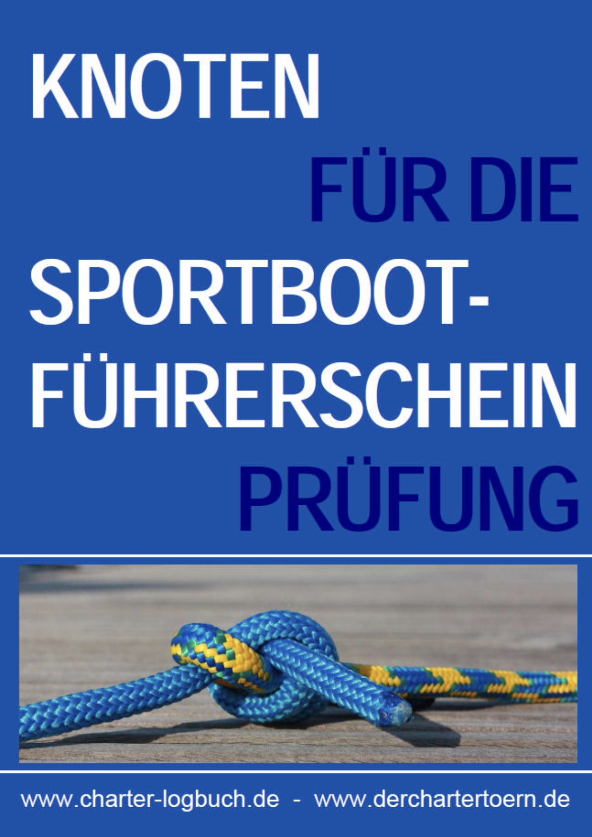 Seemannsknoten Anleitung | skipper-training.tv